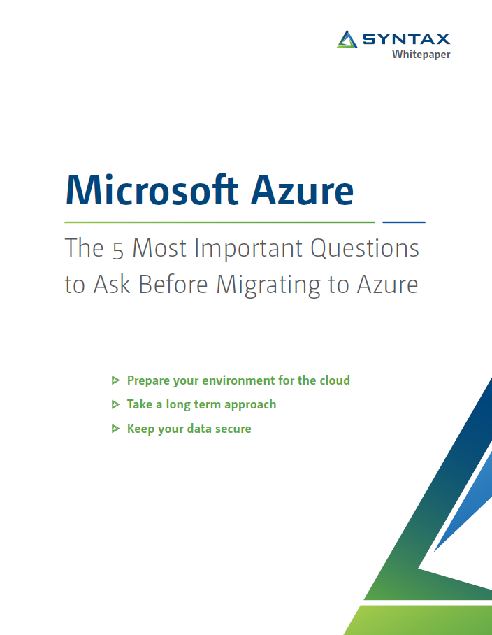 Microsoft Azure - The 5 Most Important Questions to Ask Before Migrating to Azure: Whitepaper