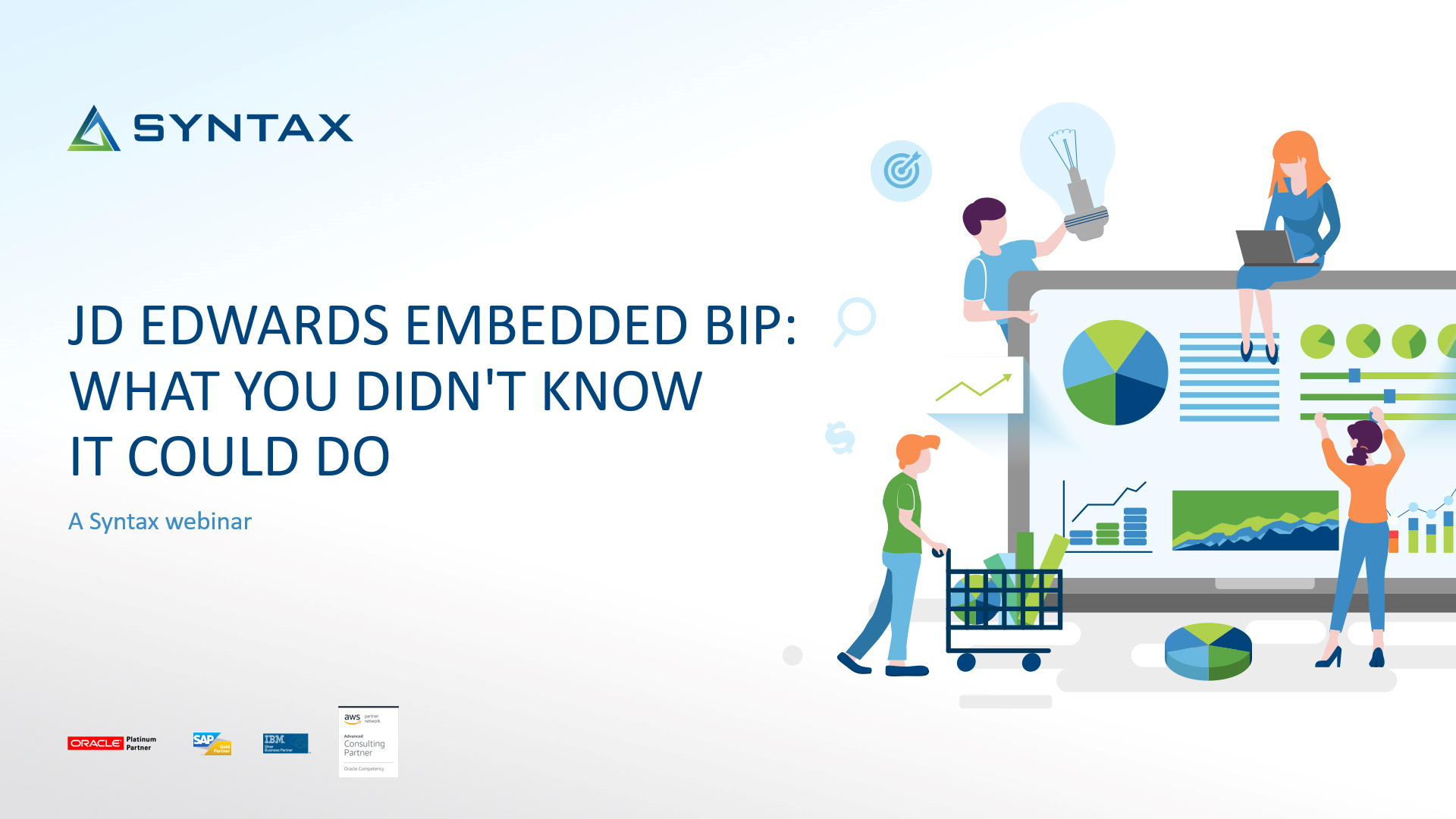 JD Edwards Embedded BIP - What You Didn't Know It Could Do: On - Demand ...